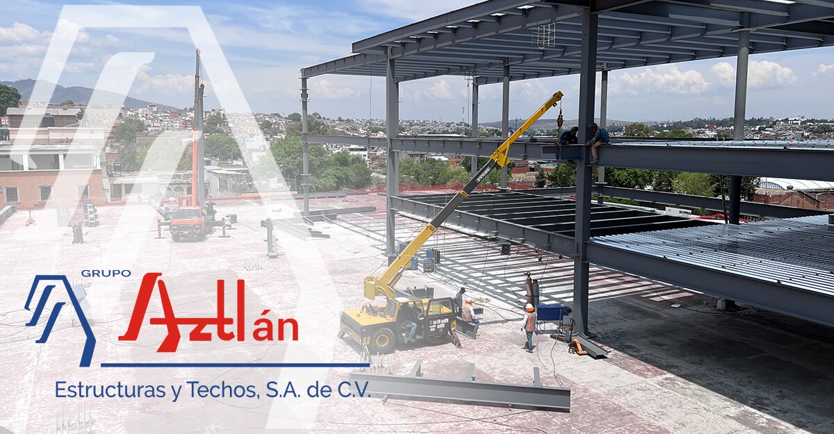 Grupo Aztlán Estructuras Metálicas Y Naves Industriales